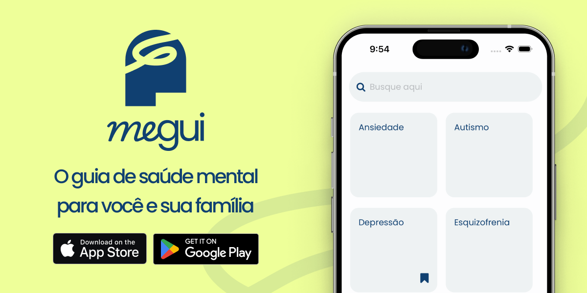 Megui - O guia de saúde mental | Megui - O guia de saúde mental